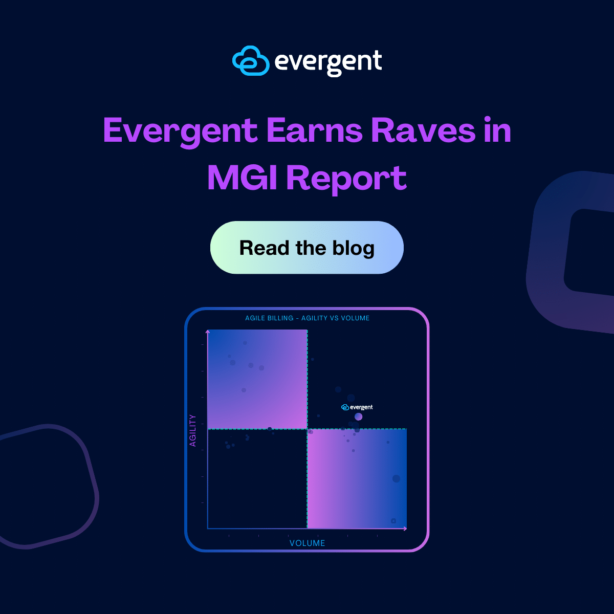 Evergent Earns Raves in MGI Report - Evergent