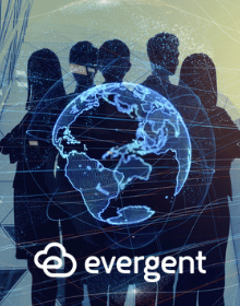 How Evergent’s Global Reach Can Benefit Your Global Reach - Evergent