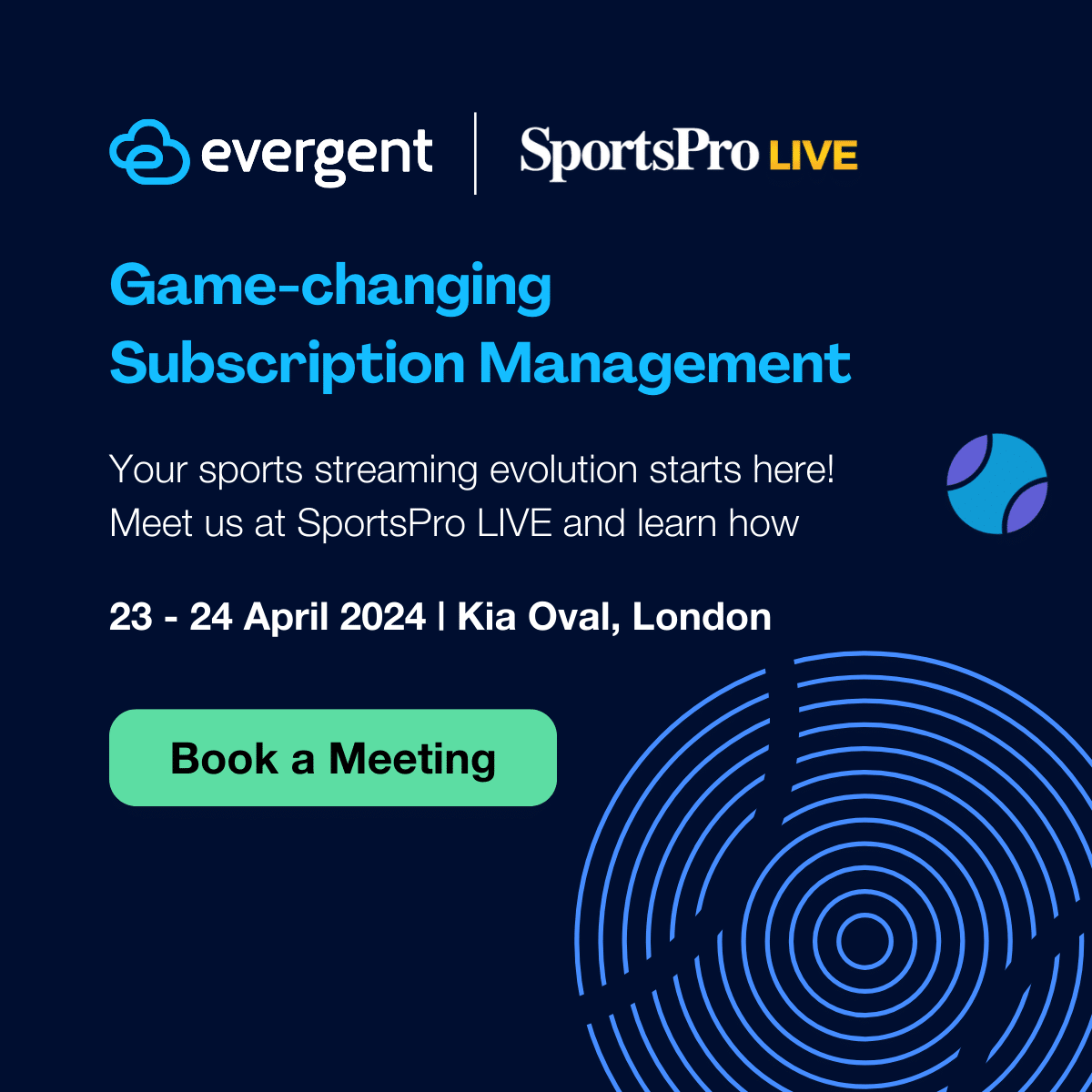 SportsPro London 2024 Sports Engagement Forum- Evergent - Evergent